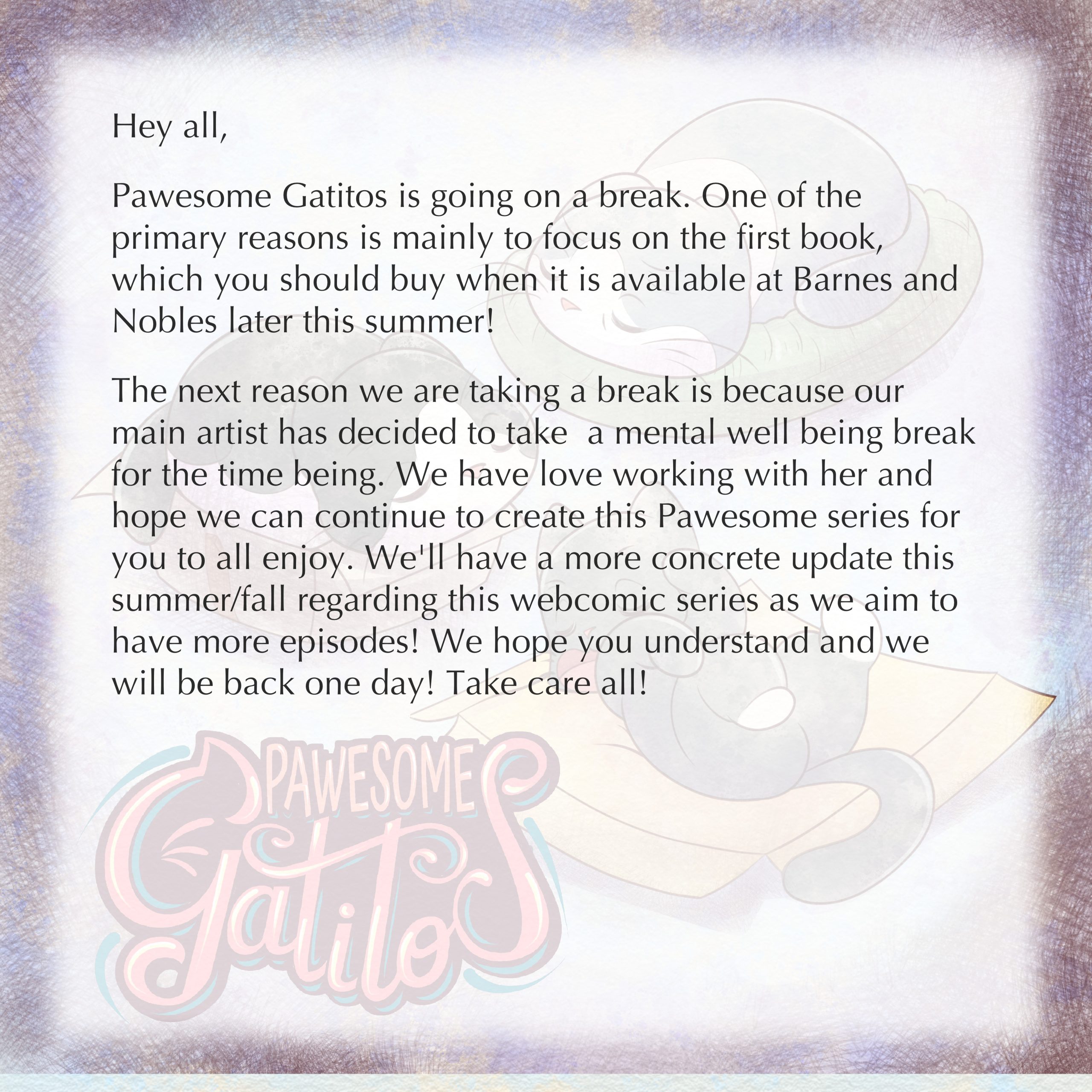 Pawesome Gatitos Hiatus – Welcome to Kanme Studios/Esports